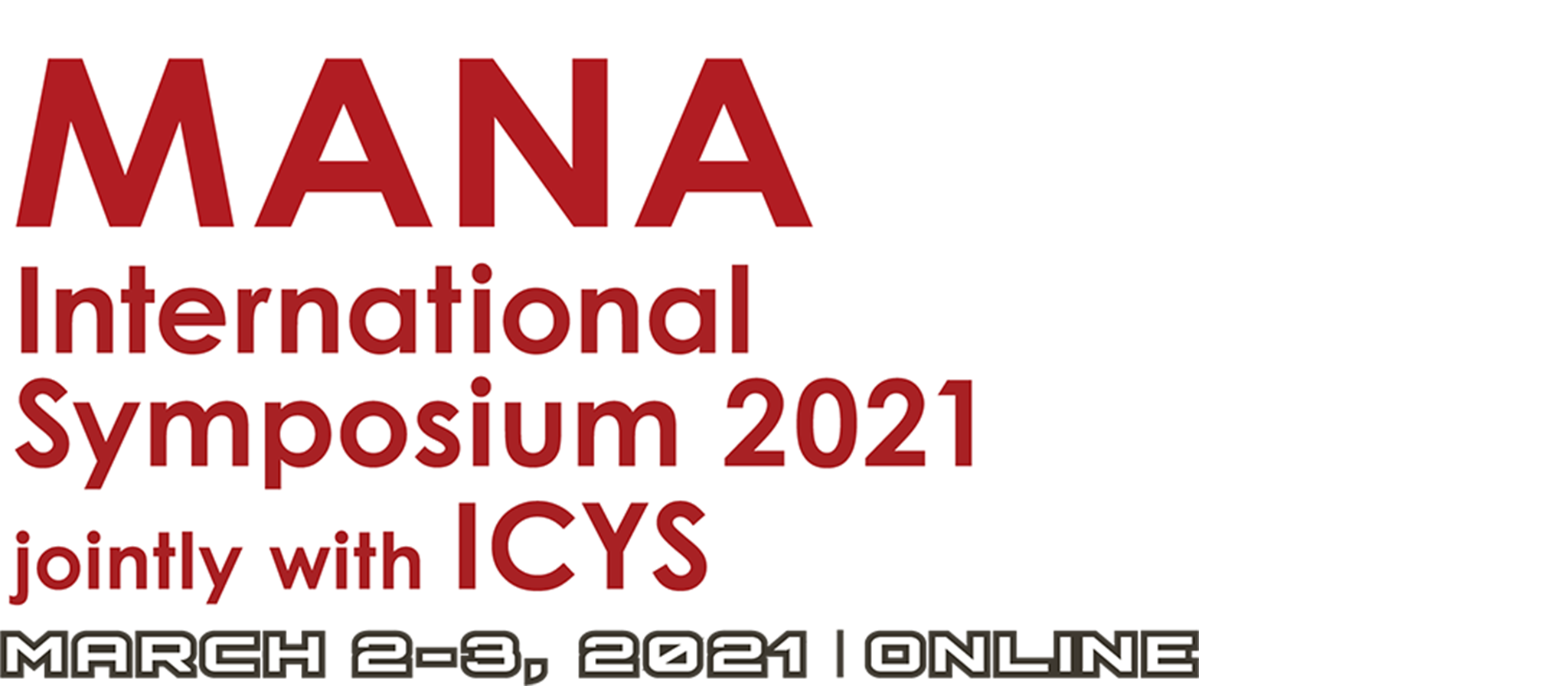 MANA INTERNATIONAL SYMPOSIUM 2021